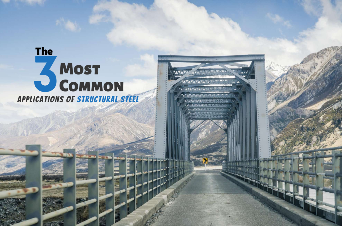 The 3 Most Common Applications of Structural Steel